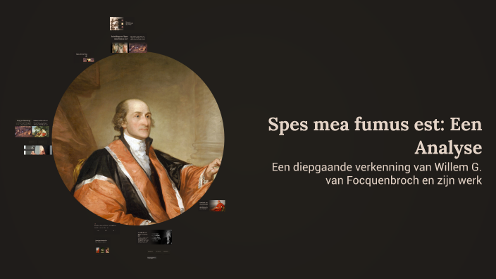 Spes mea fumus est: Een Analyse by Efe a on Prezi