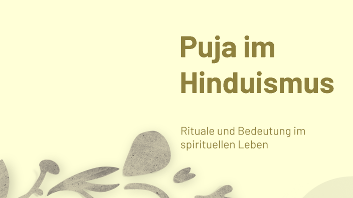 Puja im Hinduismus by David Sander on Prezi