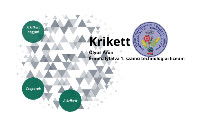 krikett by Őlyüs Áron on Prezi