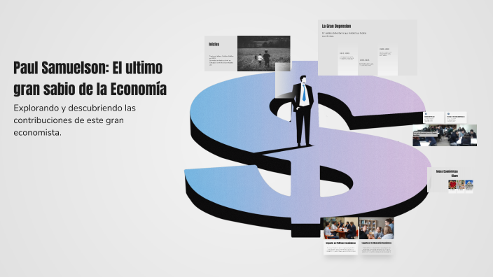 Paul Samuelson: Un Pionero de la Economía by Bautista Carriquiriborde ...