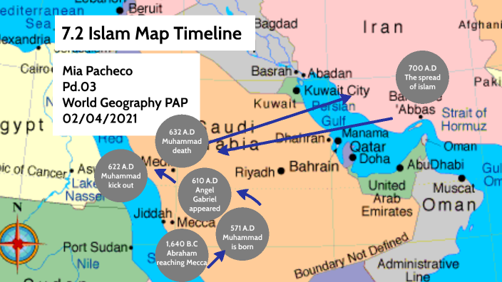 7.2 Islam Map Timeline by Mia Pacheco on Prezi