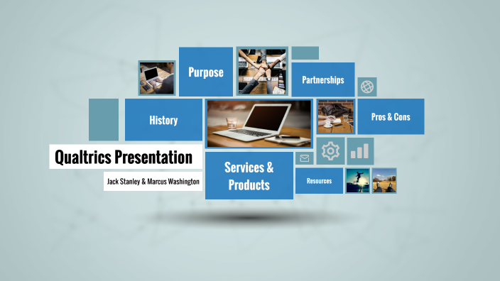 Qualtrics by Marcus Washington on Prezi