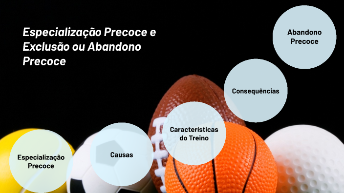 Especialização precoce e exclusão ou abandono precoces by Joana Pinhal ...