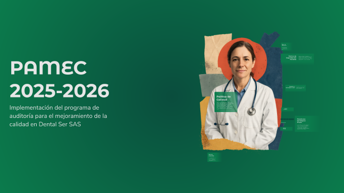 PAMEC 2025-2026 by DENTAL SER PAMEC 2025 – 2026 DENTAL SER on Prezi