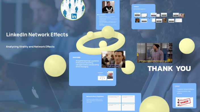 LinkedIn Network Effects by Yashita Mamtora on Prezi