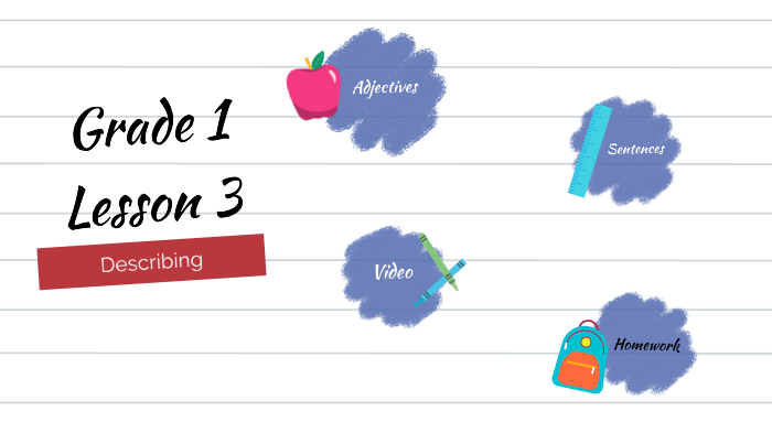 Grade 1 Lesson 3 by Cara Winfield on Prezi