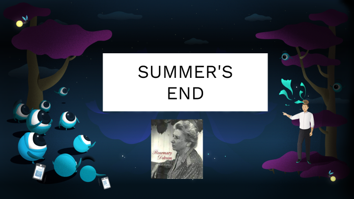 summer's end by anna cheng on Prezi