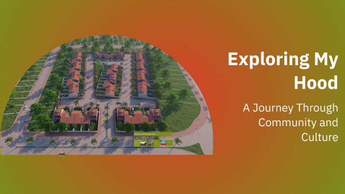 Exploring My Hood by Samuel Williams-Bey on Prezi