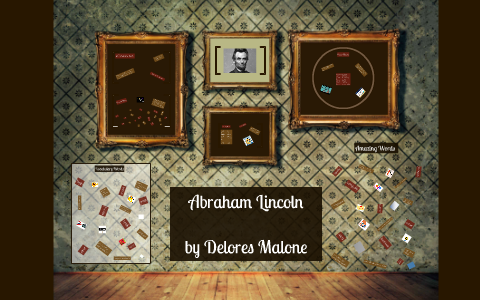 Abraham Lincoln Reading Street U2W2 by Cheryl Jacobs on Prezi