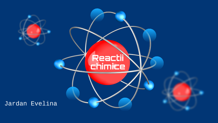 Reacții chimice in lumea inconjurătoare by ieviena j on Prezi
