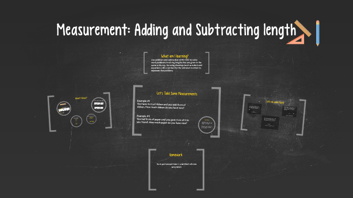 Measurement: Adding and Subtracting length by Sarah Olden on Prezi