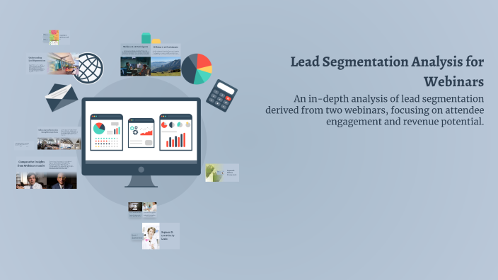 Lead Segmentation Analysis for Webinars by hazel ramirez on Prezi