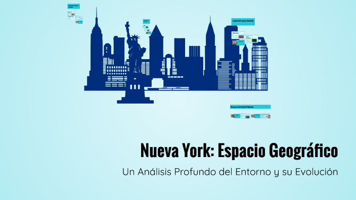 Nueva York: Espacio Geográfico by Lourdes on Prezi