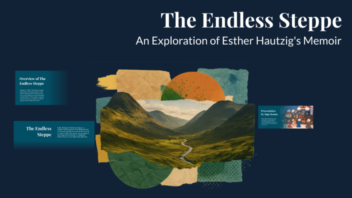 The Endless Steppe by A. C. on Prezi