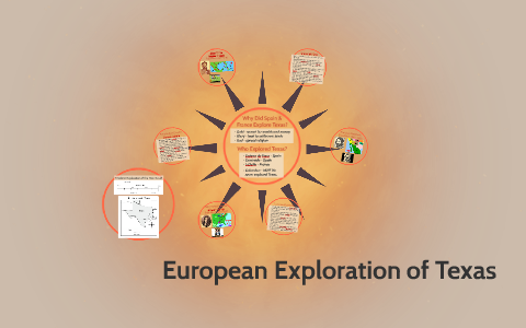 European Exploration of Texas by Michelle Kuempel on Prezi