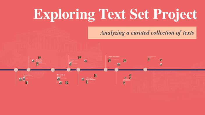 Exploring Text Set Project by Joinea Leake on Prezi