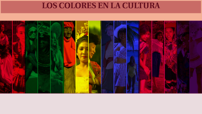 LOS COLORES EN LA CULTURA by karla alvarez beltran on Prezi