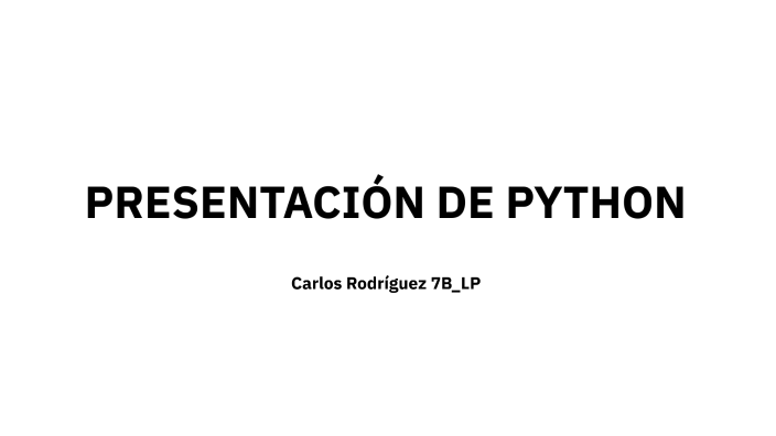 PRESENTACIÓN DE PYTHON by computacion laboratorionst on Prezi