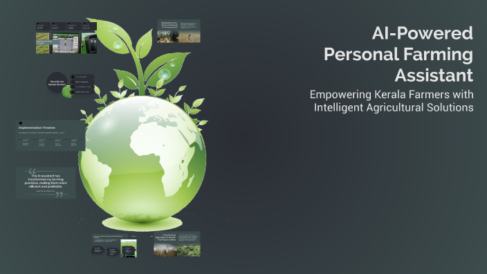 AI-Powered Personal Farming Assistant by Vaibhavi Kadam on Prezi