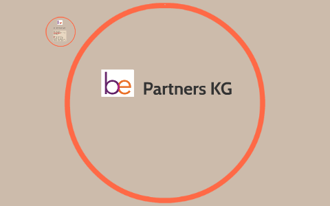 BE Partners KG by Theresa Kuhl on Prezi