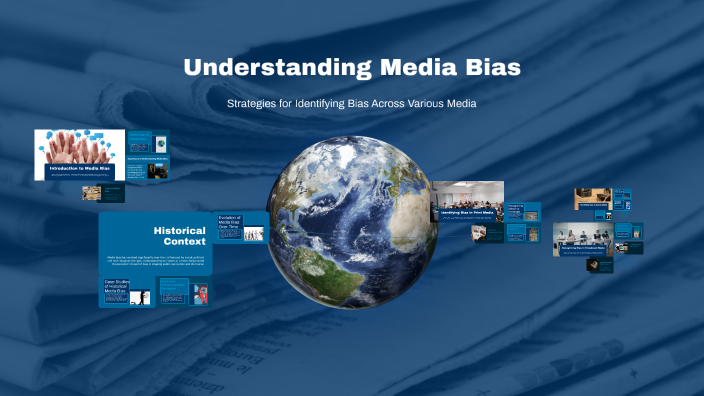 Understanding Media Bias by Andrew Franklin on Prezi