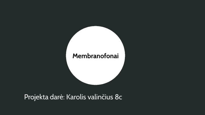 Membranofonai by karoliss karoliss on Prezi