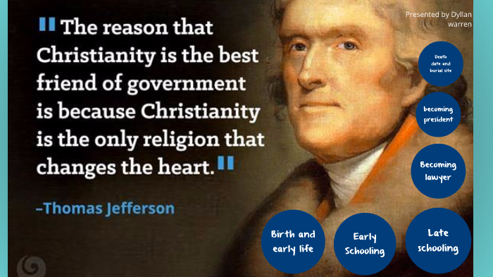 Dyllan Warren - Thomas Jefferson by Dyllan Warren on Prezi