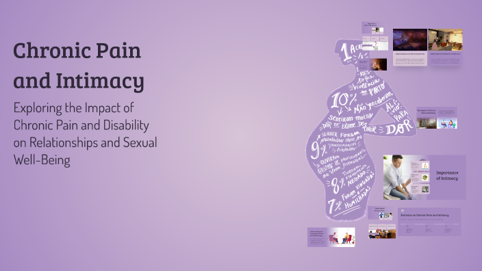 Chronic Pain and Intimacy by Julia Catlin on Prezi