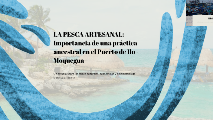 LA PESCA ARTESANAL: Importancia de una práctica ancestral en el Puerto ...