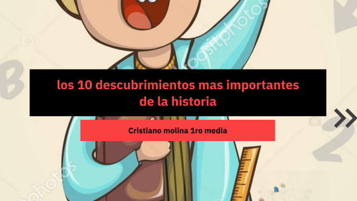 los 10 descubrimientos mas importantes e de la historia by Cristiano ... los 10 descubrimientos mas importantes e de la historia by Cristiano ...