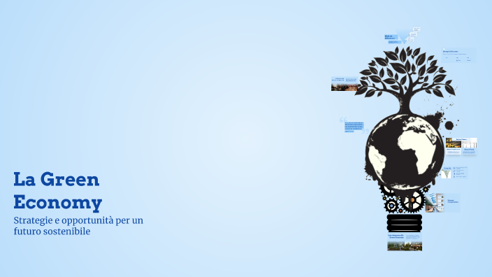 La Green Economy by Michele Panichi on Prezi