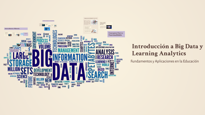 Introducción a Big Data y Learning Analytics by Daniel Sandoval on Prezi