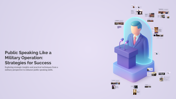 Public Speaking Like a Military Operation: Strategies for Success by ...