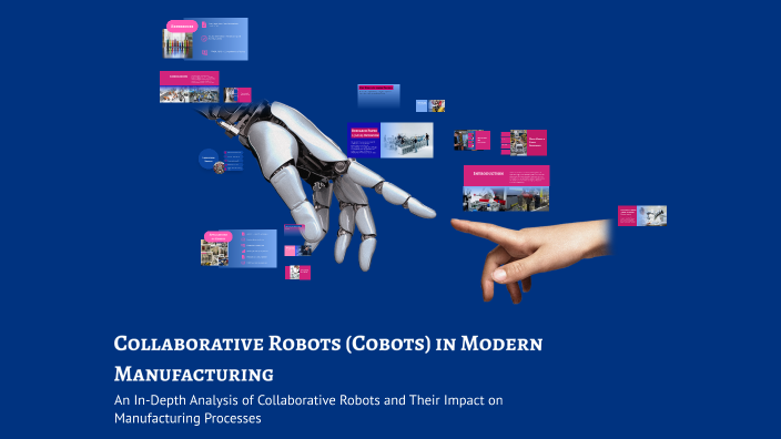 Collaborative Robots (Cobots) in Modern Manufacturing by aysha saniya ...