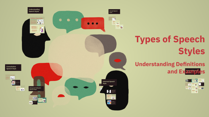 Types of Speech Styles by Michelle Josol on Prezi