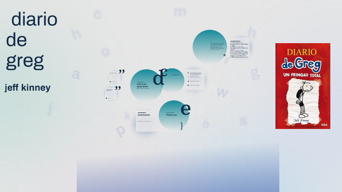 Diario de greg by lourdes astaburuaga lanz on Prezi