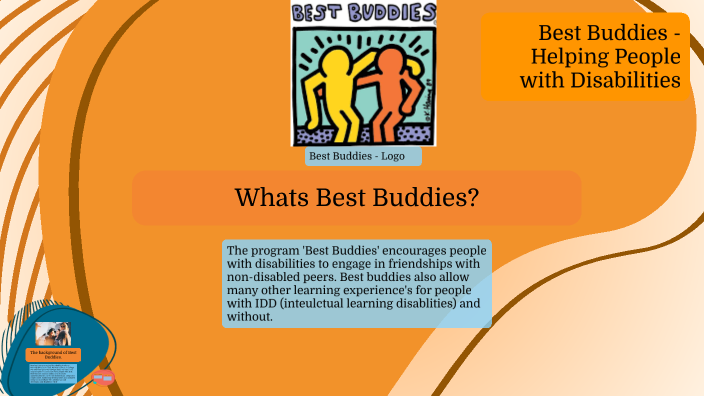 Best Buddies - Helping People with Disabilities by Norah Walker on Prezi
