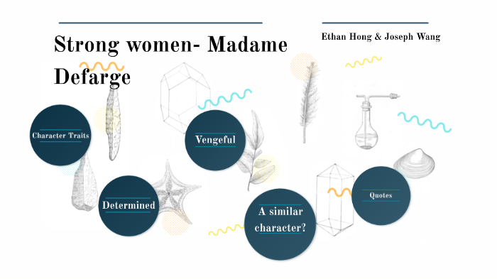 Strong Women - Madame Defarge by Ethan Hong on Prezi