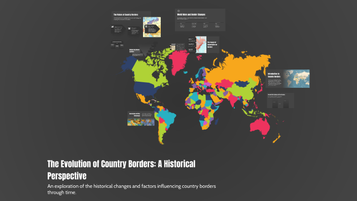 The Evolution of Country Borders: A Historical Perspective by emmerich ...