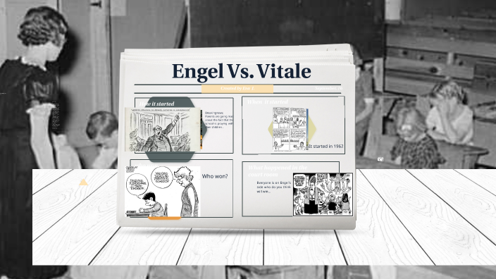 Engel Vs. Vitale by Suzy Corson on Prezi