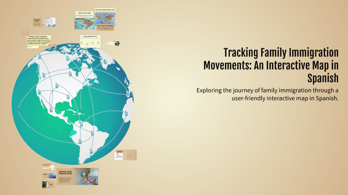 Tracking Family Immigration Movements: An Interactive Map in Spanish by ...