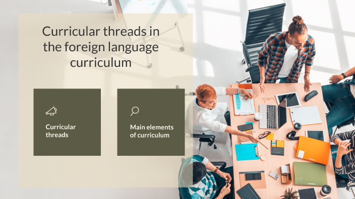 Curricular threads and main elements of curriculum by MARIA LOURDES ...