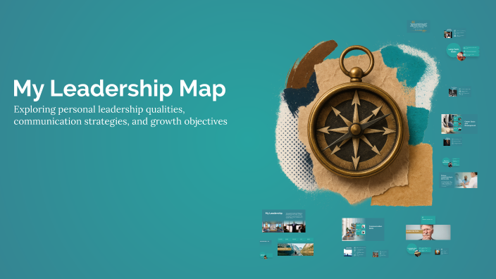 My Leadership Map by Richard Paulsen on Prezi