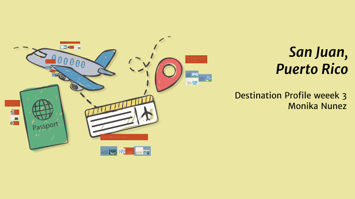 Exploring the Vibrant Destination Profile by Monika Nunez on Prezi