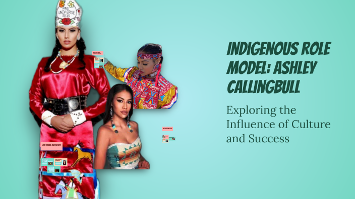 Indigenous Role Model: Ashley Callingbull by Neveah Ford on Prezi