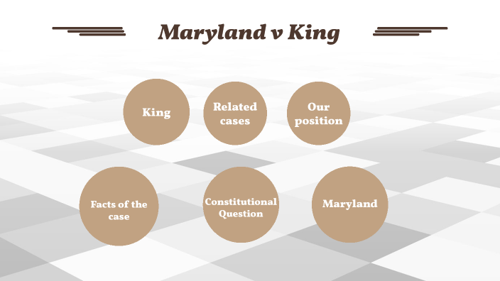 2a Maryland v King by Julissa Cornejo on Prezi