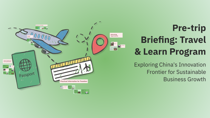Pre-trip Briefing: Travel & Learn Program by JoyAn Lim on Prezi