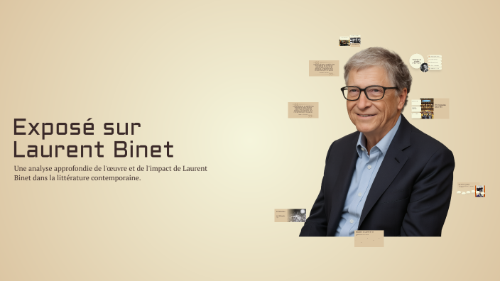 Exposé sur Laurent Binet by rose david on Prezi