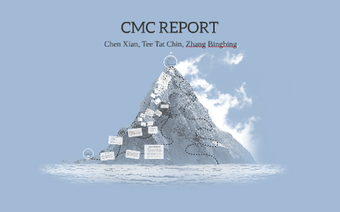 CMC REPORT by Xian Chen on Prezi