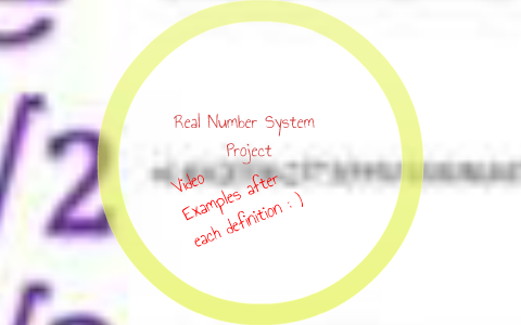 Real Number System (Project) by Anna Parr on Prezi